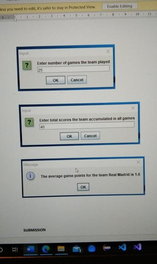 Solved LD 6. Use JOptionPane class to show the messages and | Chegg.com