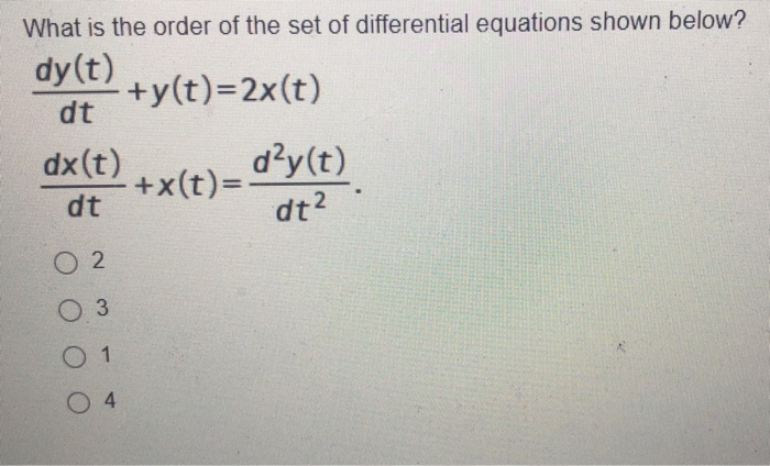 Solved What is the order of the set of differential | Chegg.com