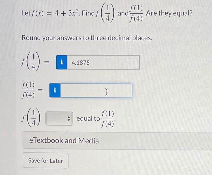 Solved Let f(x)=4+3x2. Find f(41) and f(4)f(1). Are they | Chegg.com
