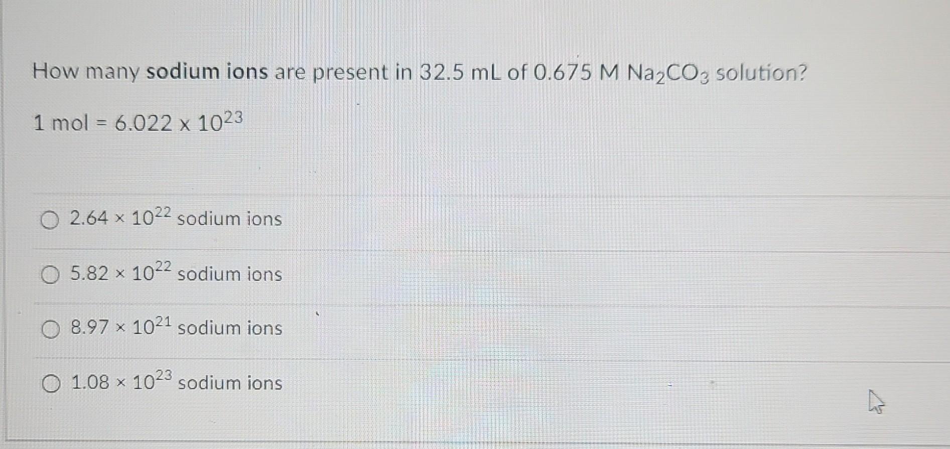 Solved How many sodium ions are present in 32.5 mL of M | Chegg.com