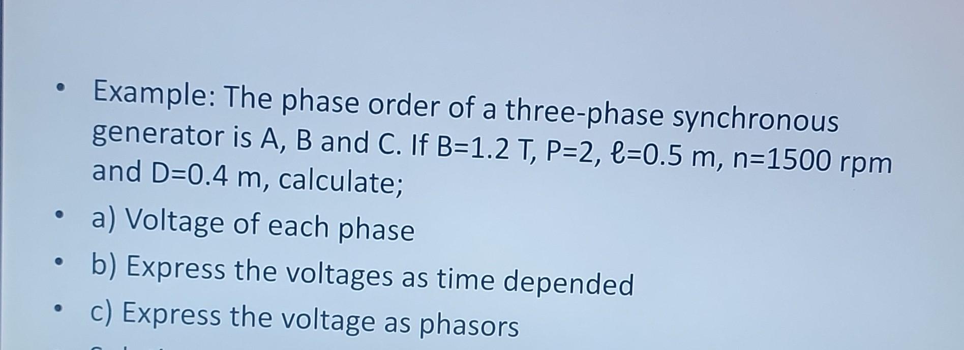 Solved - Example: The phase order of a three-phase | Chegg.com