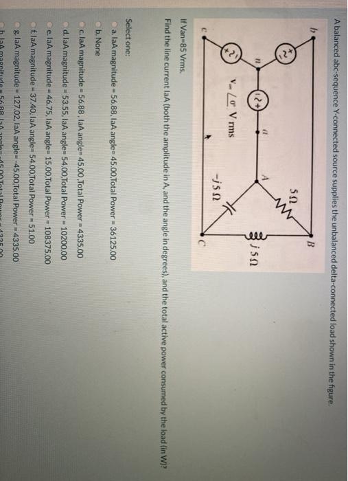 Solved A balanced abc-sequence Y-connected source supplies | Chegg.com
