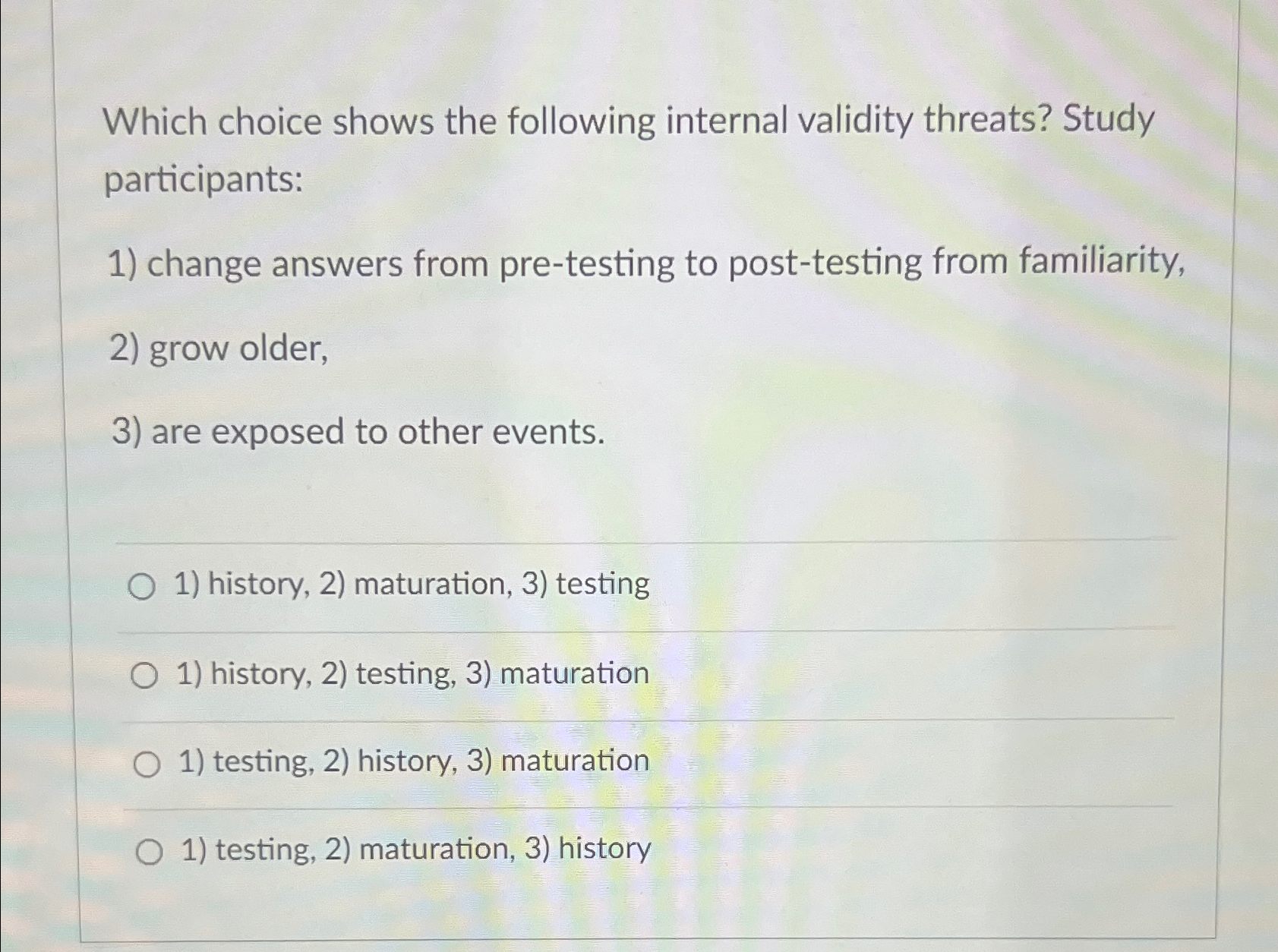 Solved Which choice shows the following internal validity | Chegg.com