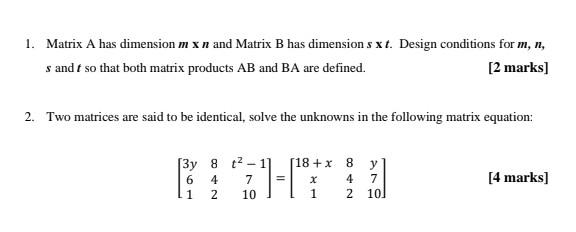 Solved 1. Matrix A has dimension m x n and Matrix B has | Chegg.com