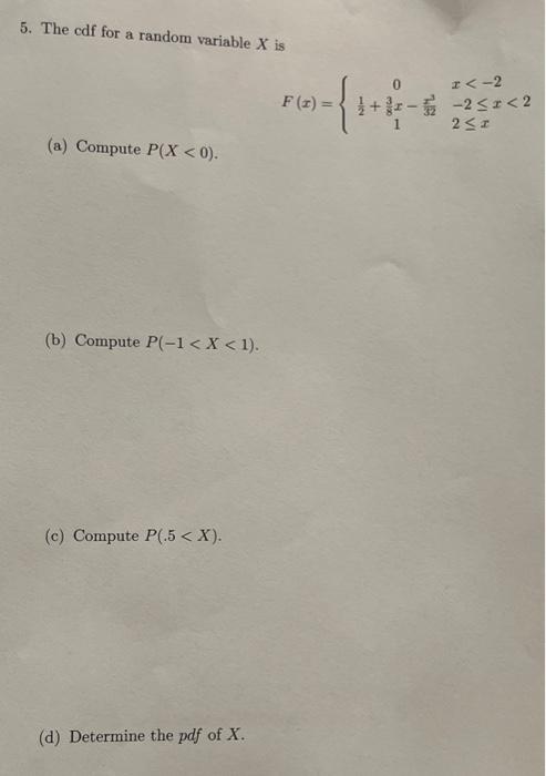 Solved 5. The cdf for a random variable X is | Chegg.com