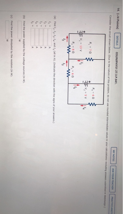 Solved 14. (-/4 Points) DETAILS OSUNIPHYS1 27.3.P.041. MY | Chegg.com Solved 14. (-/4 Points) DETAILS OSUNIPHYS1 27.3.P.041. MY | Chegg.com