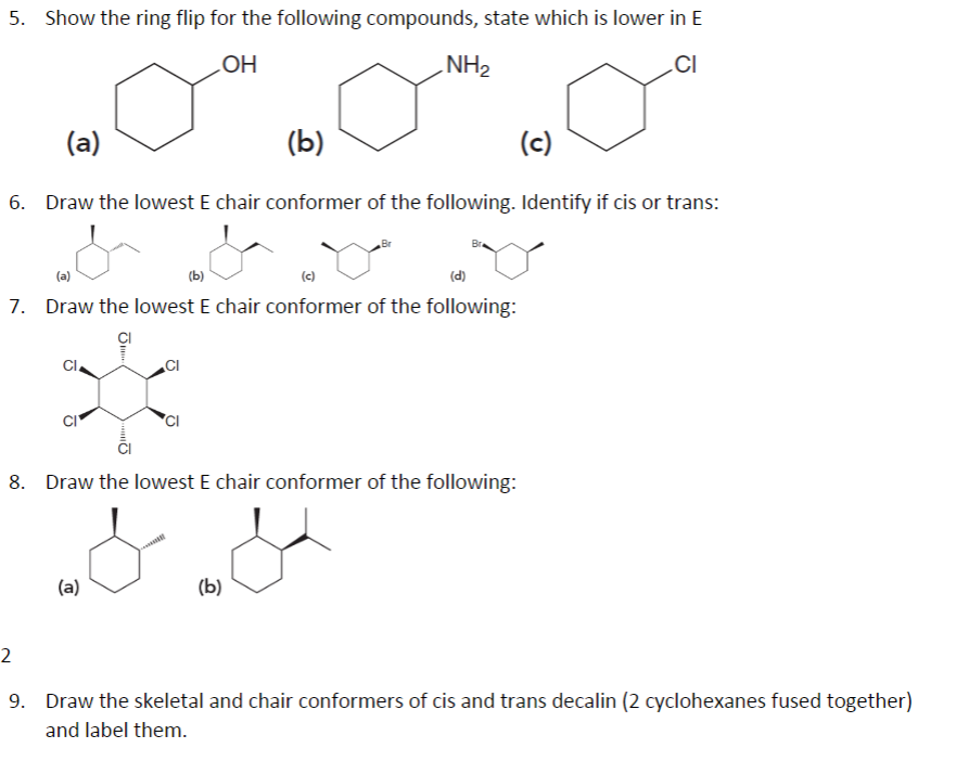 Solved Show the ring flip for the following compounds, state | Chegg.com