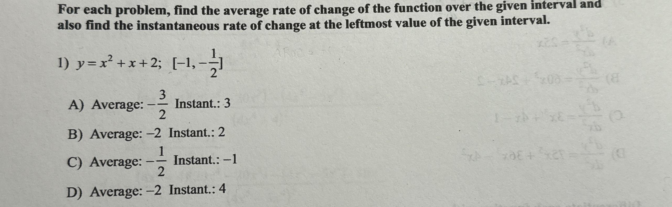 Solved For each problem, find the average rate of change of | Chegg.com