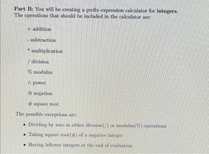 Solved Part B: You will be creating a prefix expression | Chegg.com