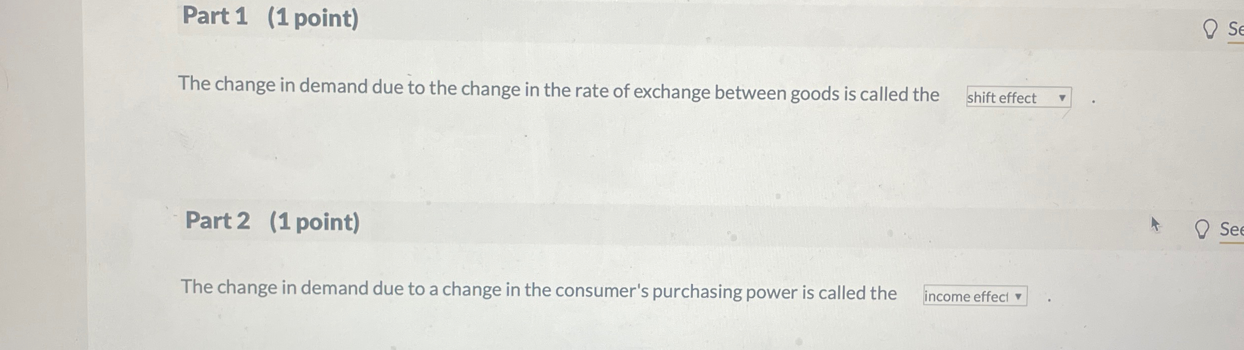 Solved Part 1 (1 ﻿point)The change in demand due to the | Chegg.com