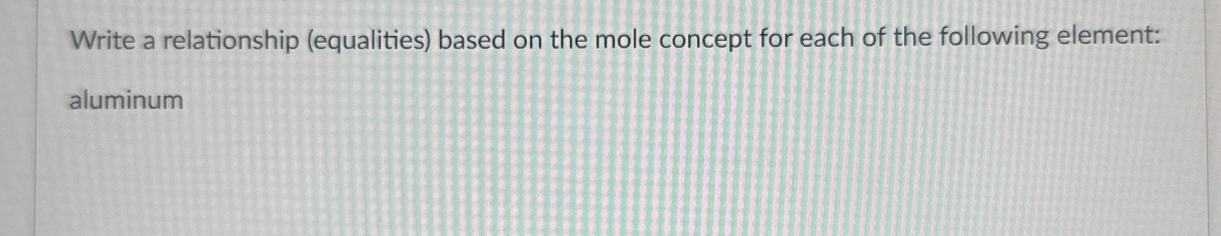 Solved Write a relationship (equalities) ﻿based on the mole | Chegg.com