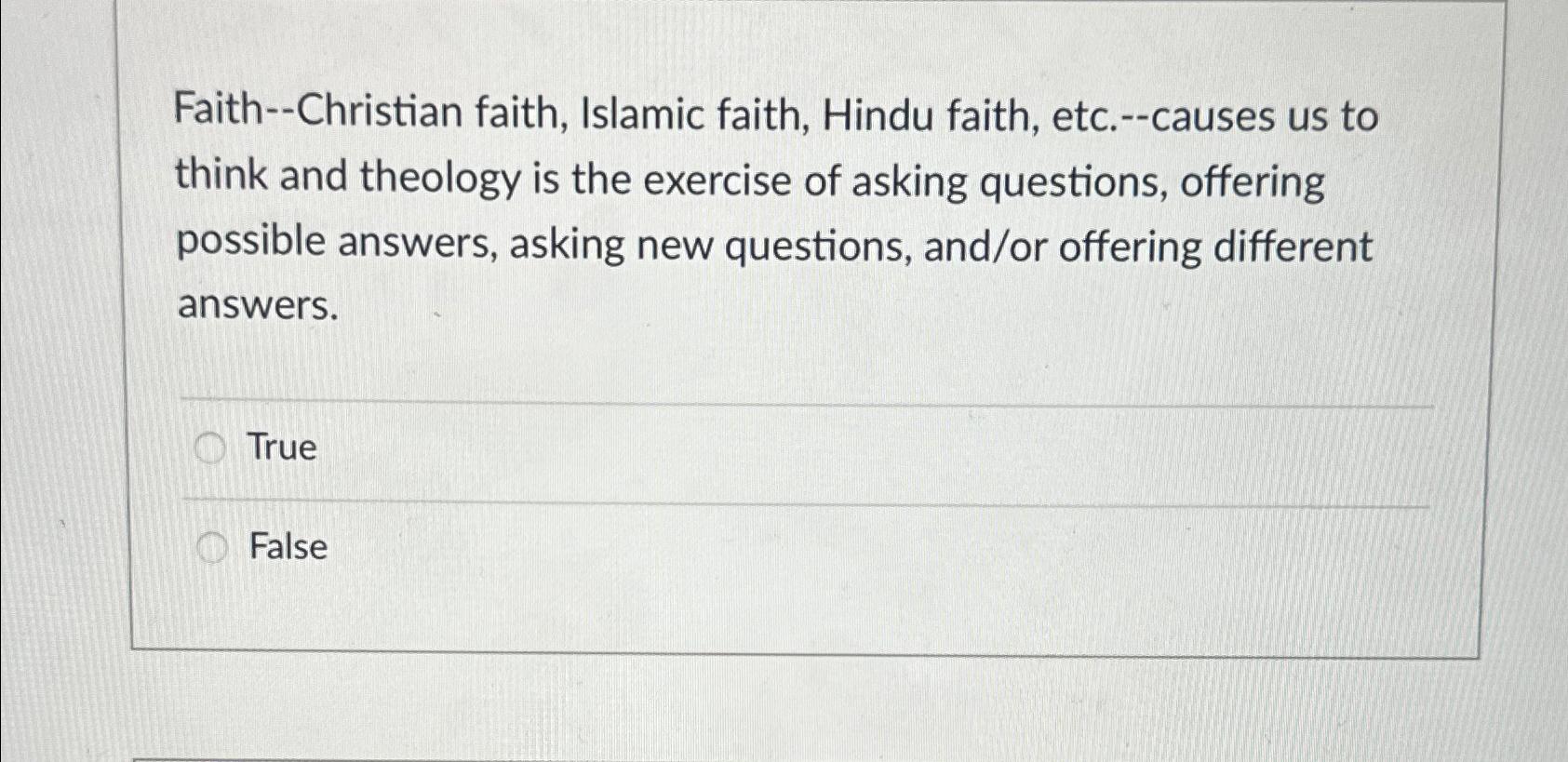 Solved Faith--Christian faith, Islamic faith, Hindu faith, | Chegg.com