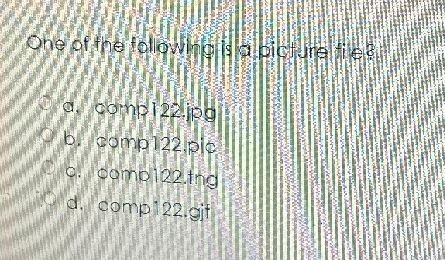 Solved One of the following is a picture file?a. ﻿comp | Chegg.com
