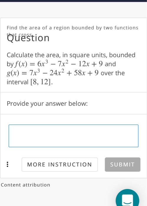 Solved Find the area of a region bounded by two functions | Chegg.com