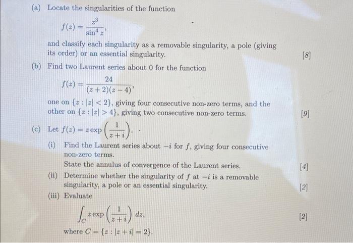 Solved (a) Locate the singularities of the function | Chegg.com