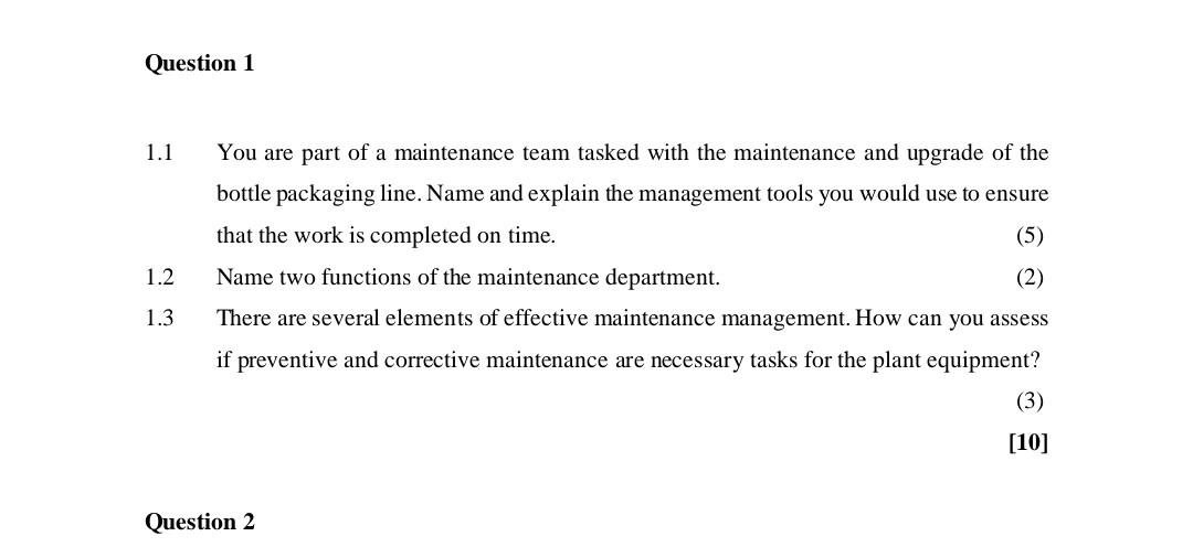 Solved 1.1 You are part of a maintenance team tasked with | Chegg.com