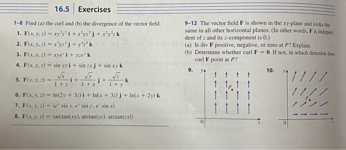 Solved 1-8 Find (a) the curl and (b) the divergence of the | Chegg.com