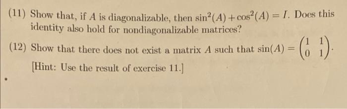 Solved (11) Show that, if A is diagonalizable, then | Chegg.com