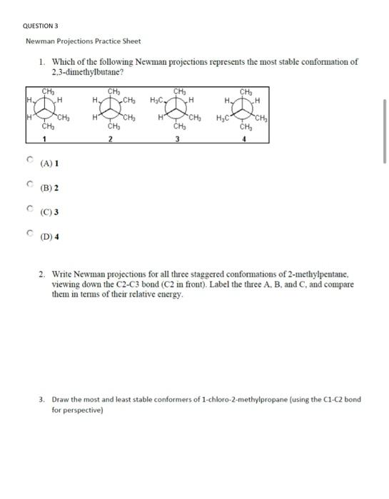 Solved QUESTION 3 Newman Projections Practice Sheet 1. Which | Chegg.com