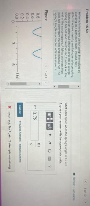 Solved Review Constants Astronauts in space cannot weigh | Chegg.com
