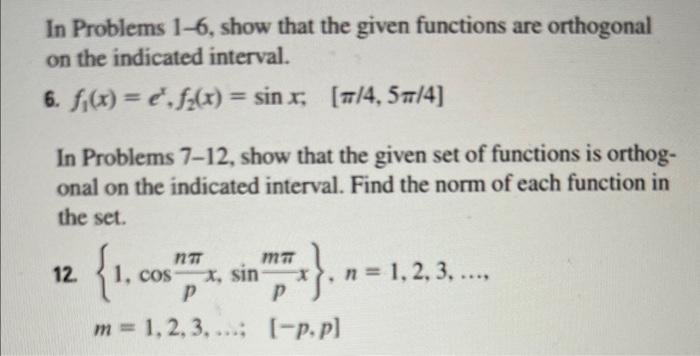 Solved In Problems 1−6 Show That The Given Functions Are