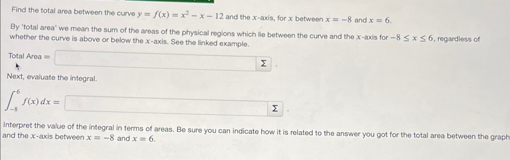 Solved Find the total area between the curve y=f(x)=x2-x-12 | Chegg.com