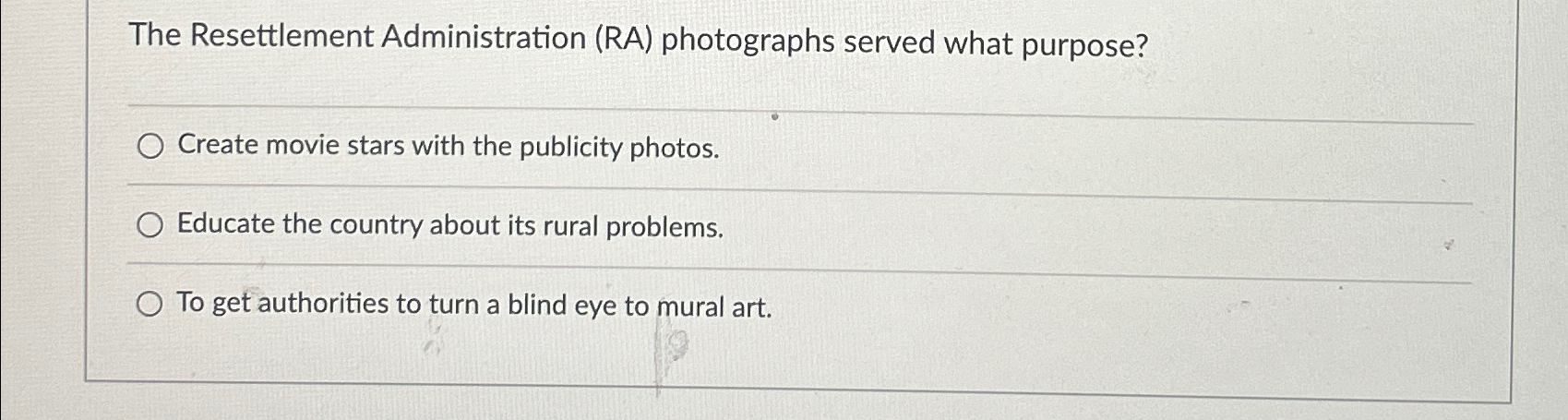 Solved The Resettlement Administration (RA) ﻿photographs | Chegg.com