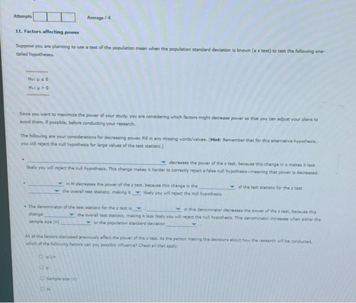 Solved 11. Factors affecting pover Suppose you are planning | Chegg.com