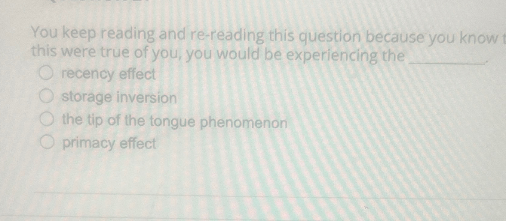 Solved You keep reading and re-reading this question because | Chegg.com