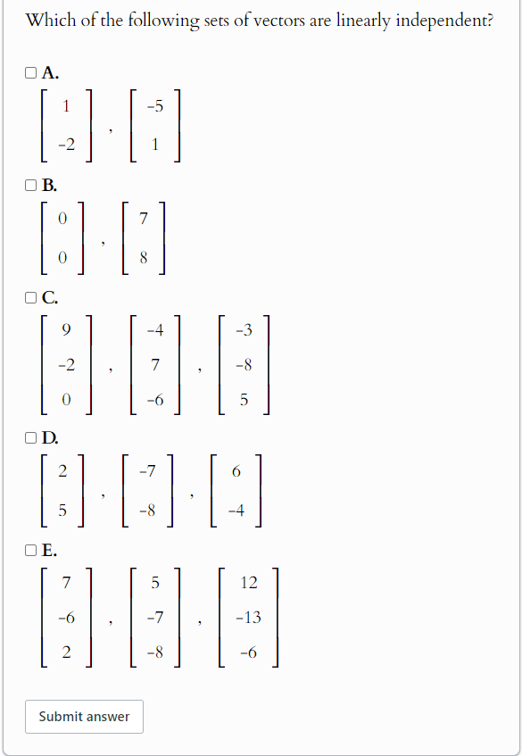 Solved Which of the following sets of vectors are linearly | Chegg.com