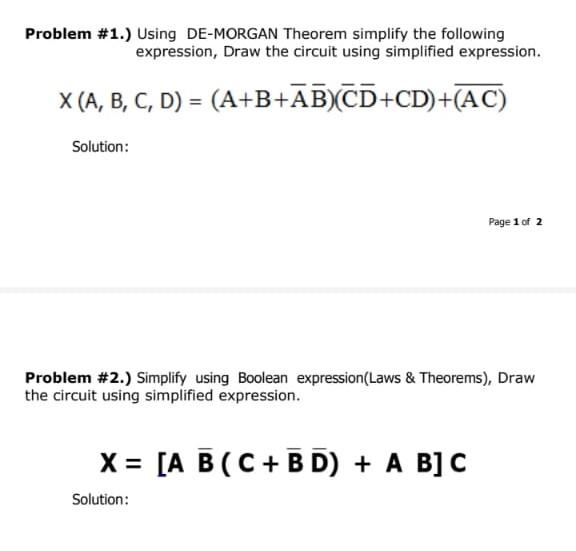Solved Problem #1.) Using DE-MORGAN Theorem simplify the | Chegg.com