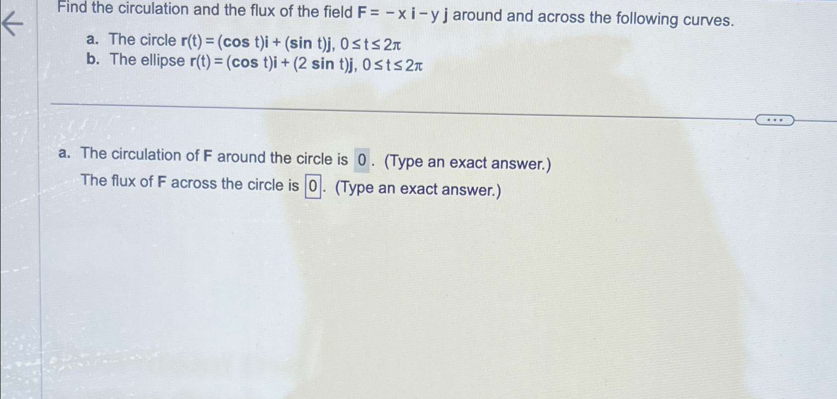 Solved Find the circulation and the flux of the field | Chegg.com