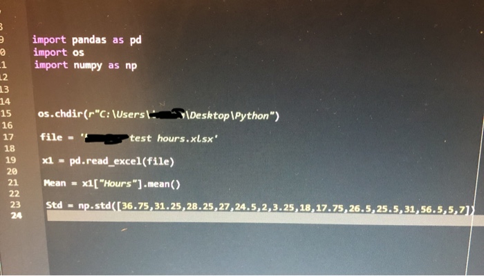 Solved using Python 3.7 (Spyder) (Anaconda 3)i am using | Chegg.com