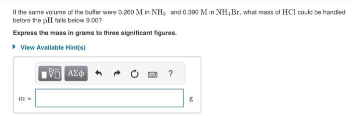 Solved If the same volume of the buffer were 0.260M in NH3 | Chegg.com