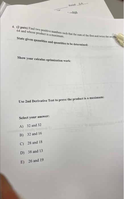 Solved Use 2nd Derivative Test to prove the product is a | Chegg.com