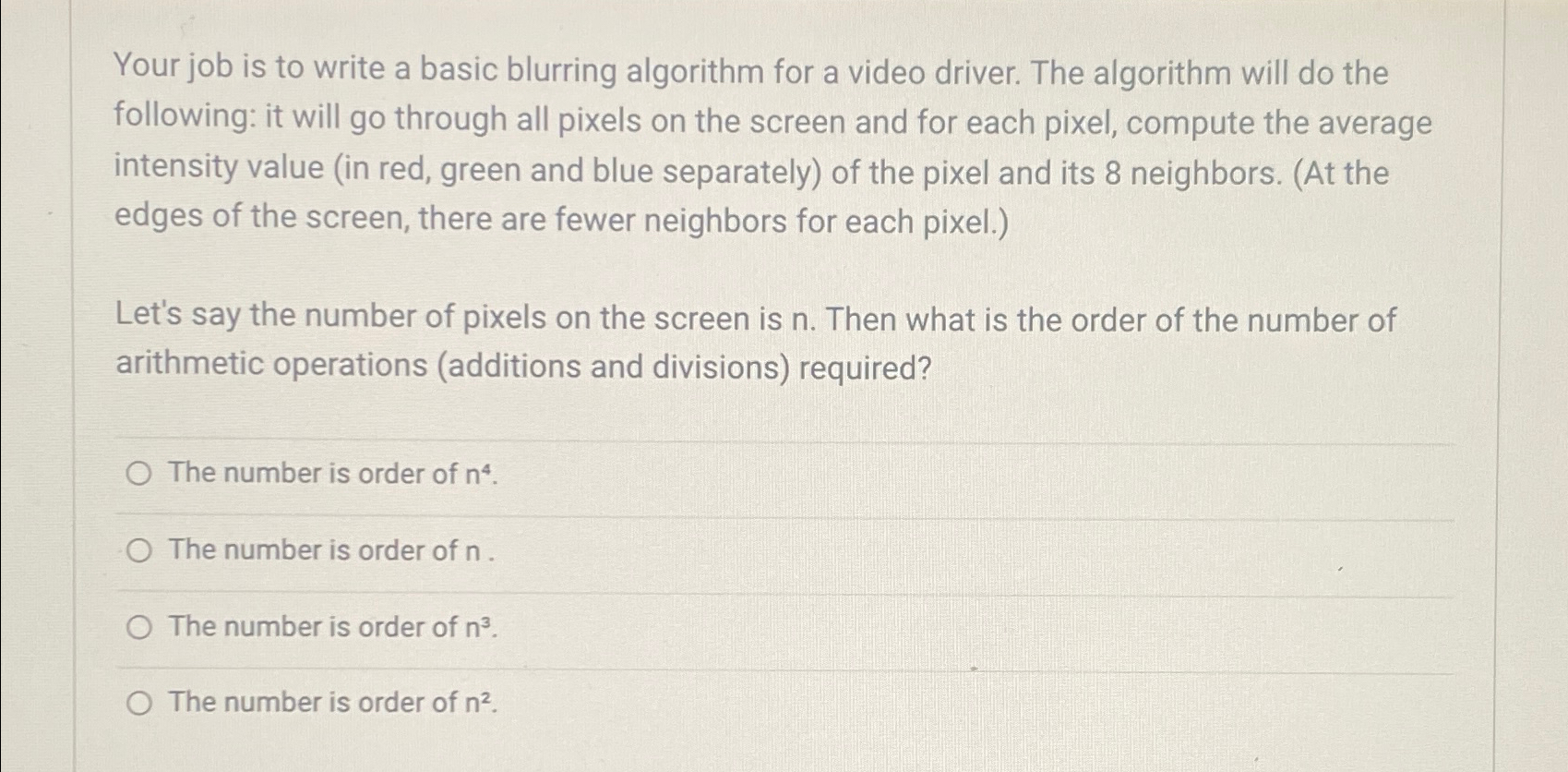 Solved Your job is to write a basic blurring algorithm for a | Chegg.com