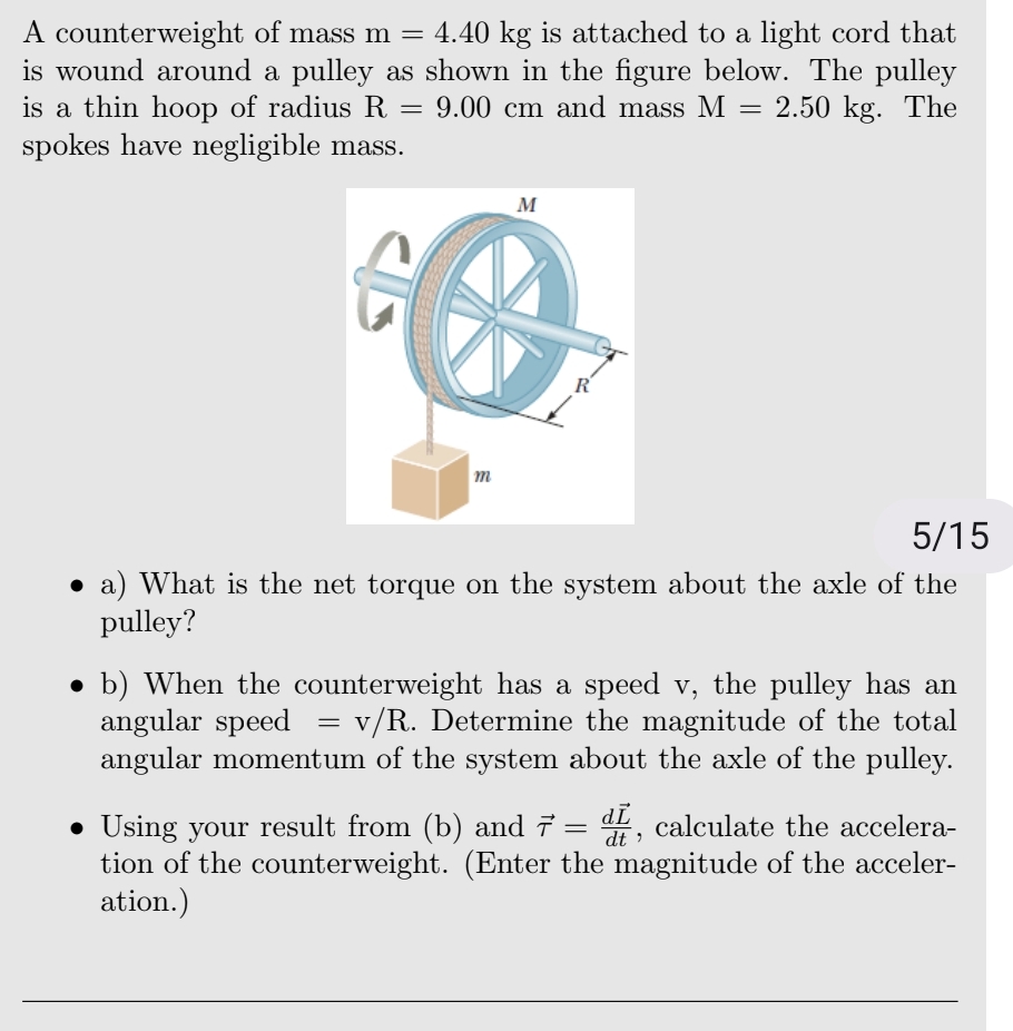 Solved A counterweight of mass m=4.40kg ﻿is attached to a | Chegg.com