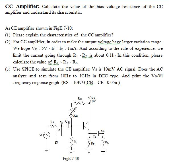 Solved CC Amplifier: Calculate the value of the bias voltage | Chegg.com