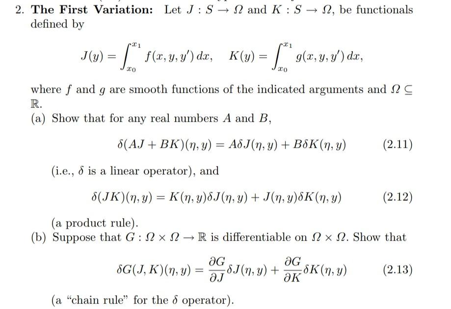 Solved The First Variation: Let J:S→Ω and K:S→Ω, be | Chegg.com