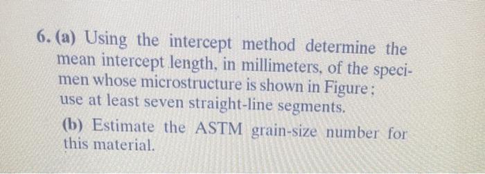 Solved 6. (a) Using the intercept method determine the mean | Chegg.com