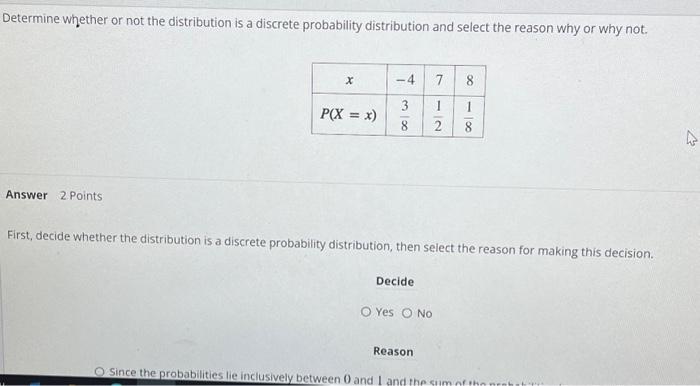 Solved Determine whether or not the distribution is a | Chegg.com