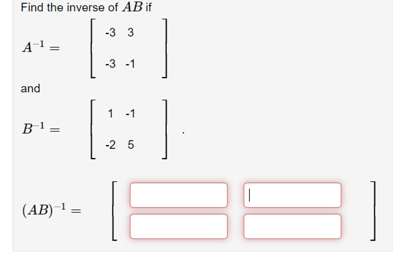 Solved Find the inverse of AB | Chegg.com
