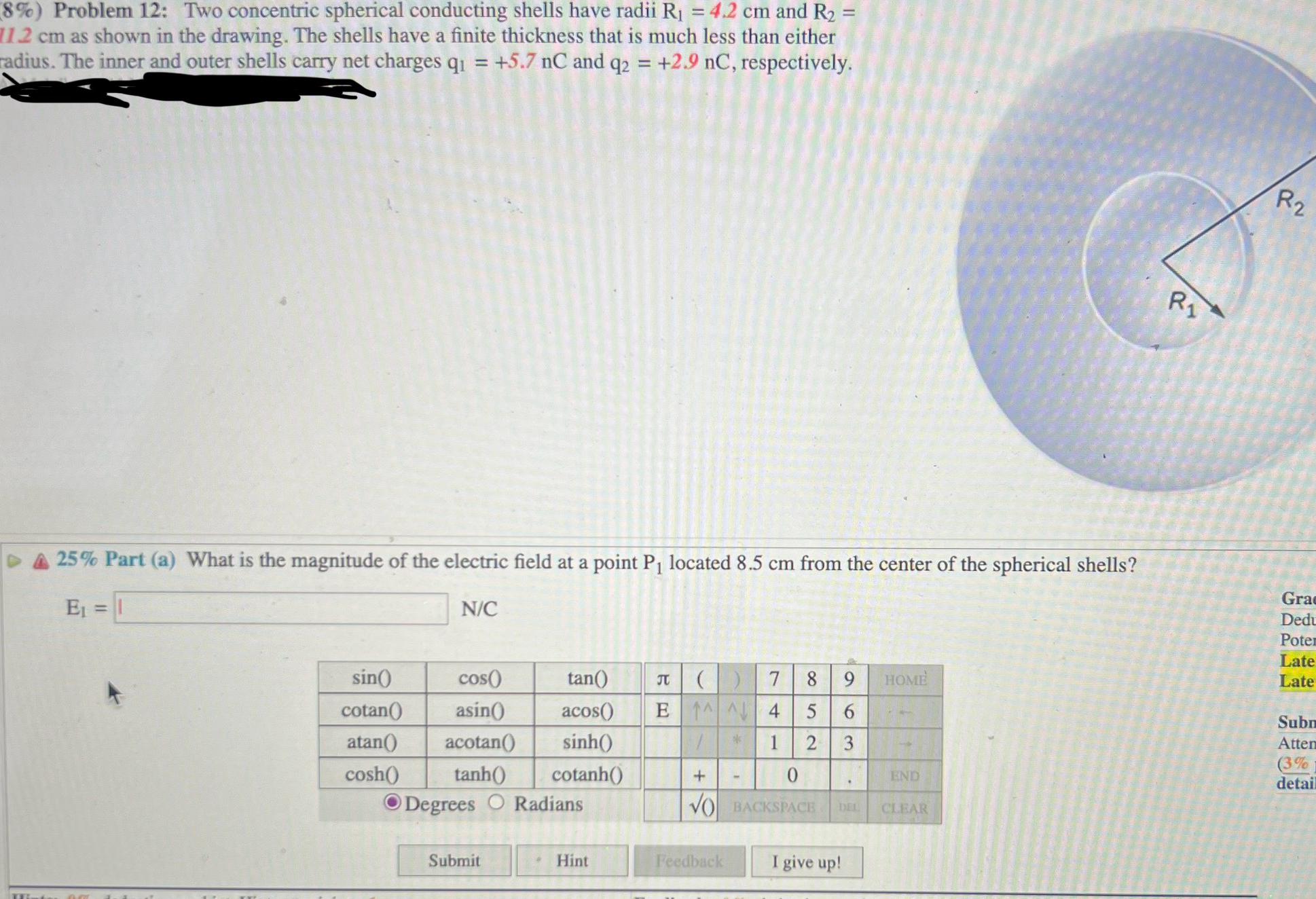 Solved 8% ) ﻿Problem 12: Two concentric spherical conducting | Chegg.com
