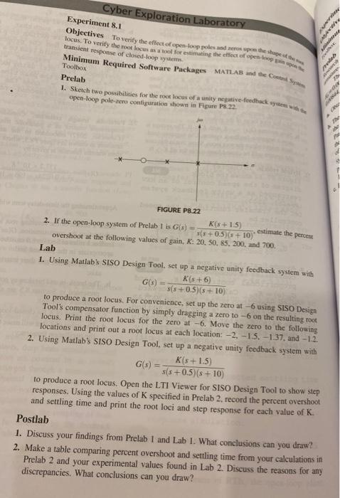 Solved Objectives To verify the effect of open-loop poles | Chegg.com
