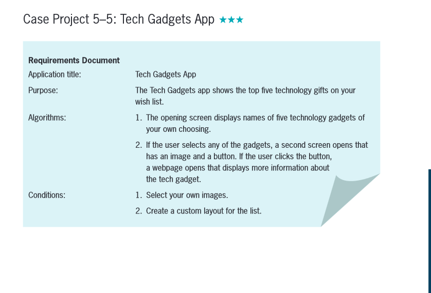 Case Project 5-5: Tech Gadgets App... please use | Chegg.com