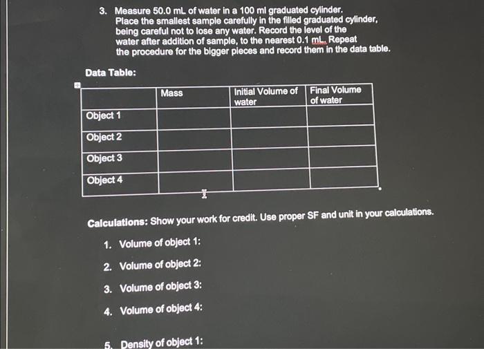 3. Measure 50.0 mL of water in a 100ml graduated | Chegg.com