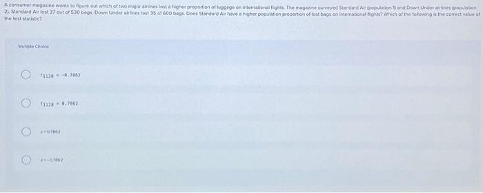 Solved the test statistic? Muyle Cnoke t312a=−4.2ses | Chegg.com