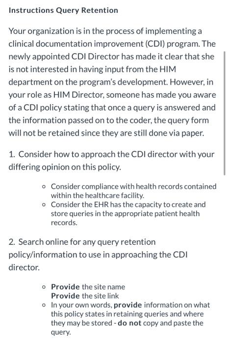 Solved Instructions Query Retention Your organization is in | Chegg.com