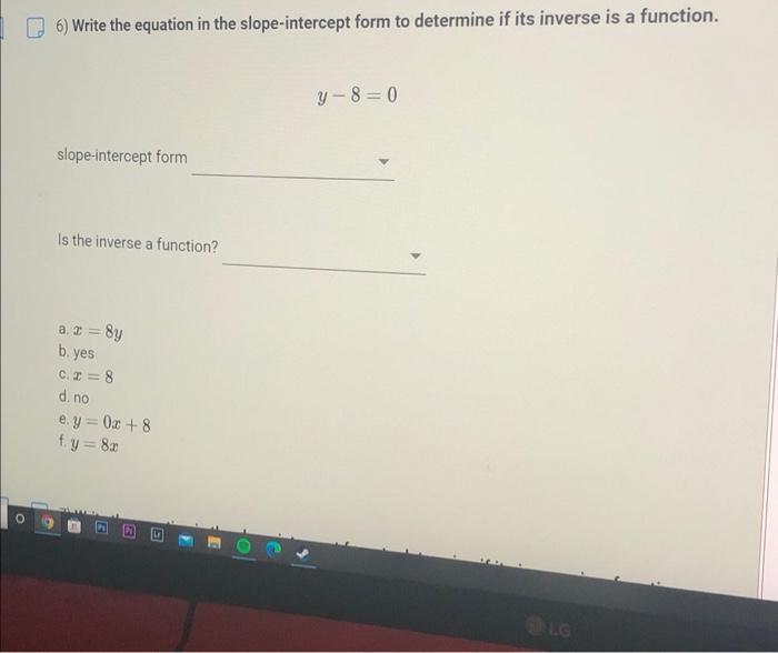 Solved 6) Write the equation in the slope-intercept form to | Chegg.com