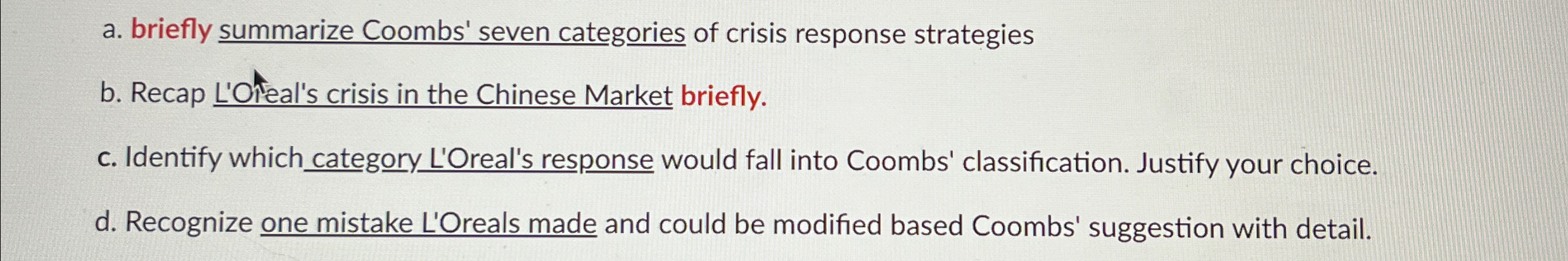 Solved a. ﻿briefly summarize Coombs' seven categories of | Chegg.com